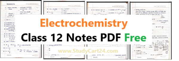 Chapter 2: Electrochemistry Class 12 Notes | Free Chemistry PDF